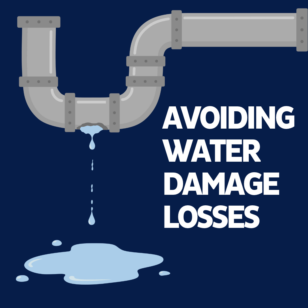 Avoiding Water Damage Losses